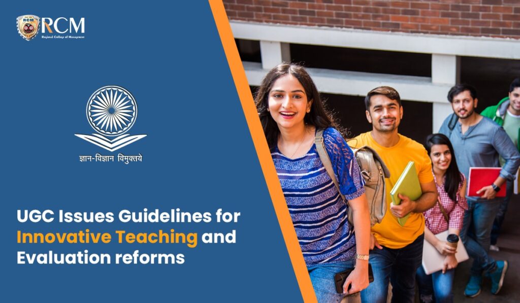 UGC Issues Guidelines for Innovative Teaching and Evaluation Reforms ...