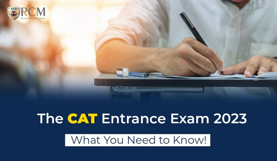 The CAT Entrance Exam: What You Need to Know!