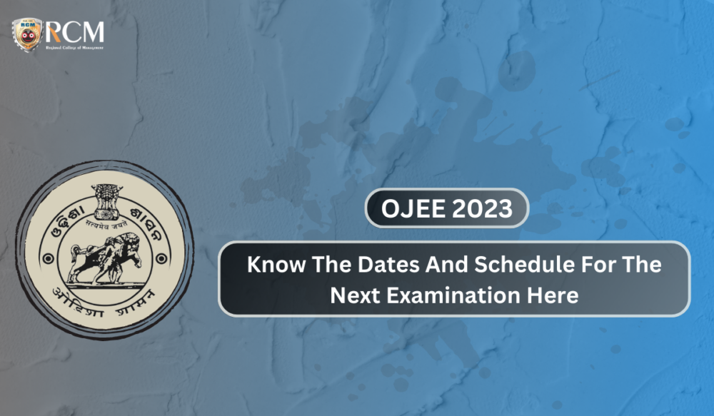 OJEE 2023: Know The Dates And Schedule For The Next Examination