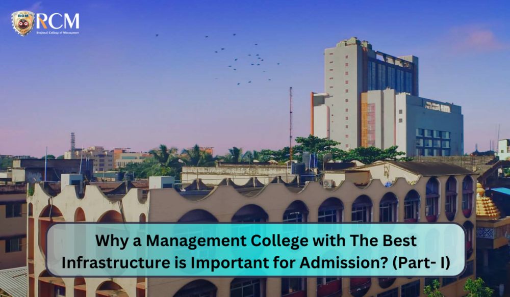 Why a Management College with The Best Infrastructure is Important for ...