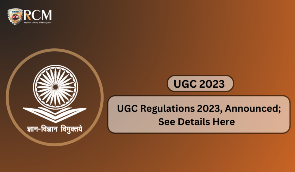 UGC Regulations 2023, Announced; See Details Here