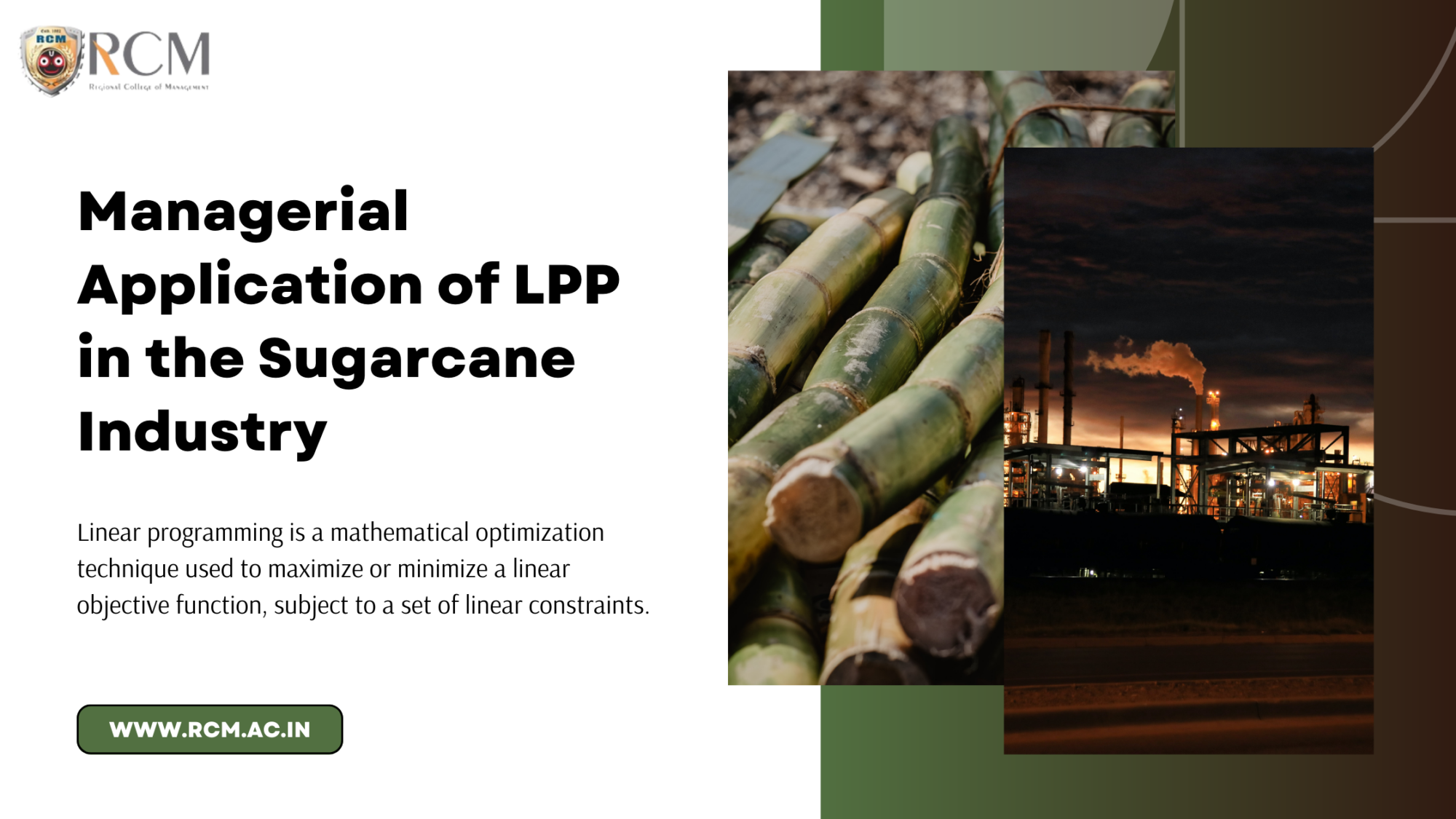 LPP in Sugarcane Industry: Managerial Applications