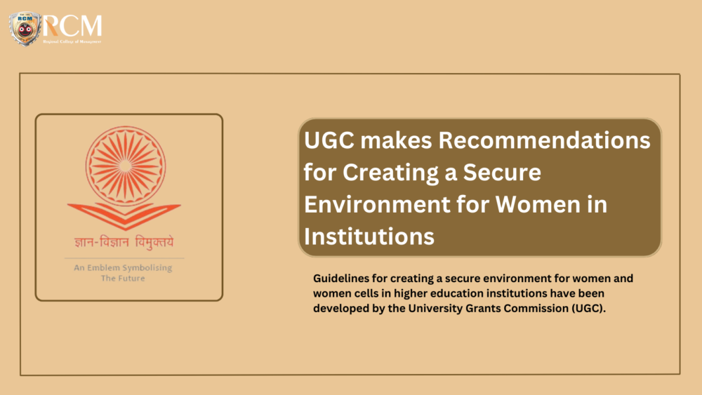 Ensuring Women's Security: UGC Guidelines for Women in HEIs
