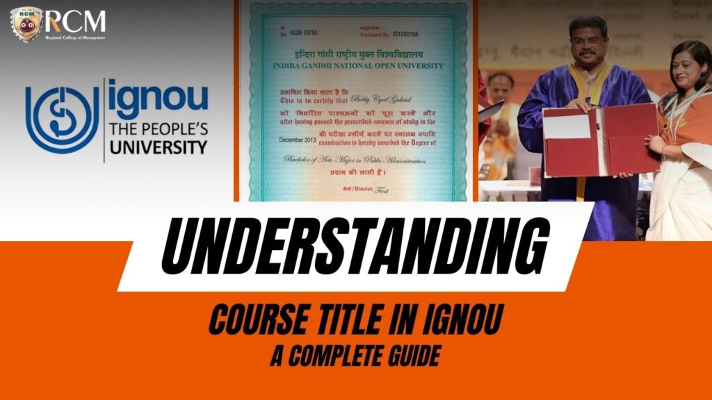 Understanding Course Title in IGNOU: A Complete Guide - Regional ...