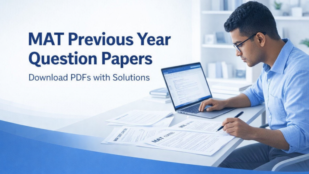 MAT Previous Year Question Papers with Solutions PDF Download