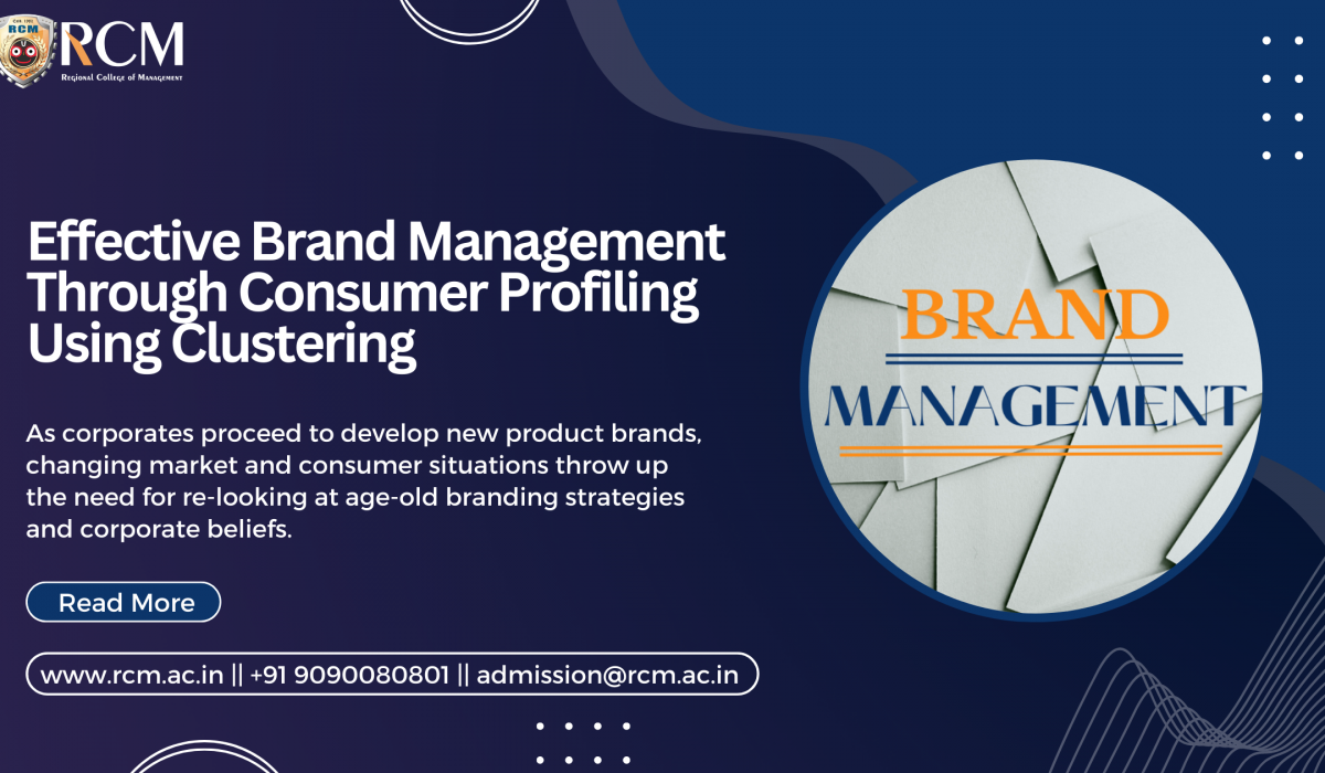 Effective Brand Management Through Consumer Profiling Using Clustering