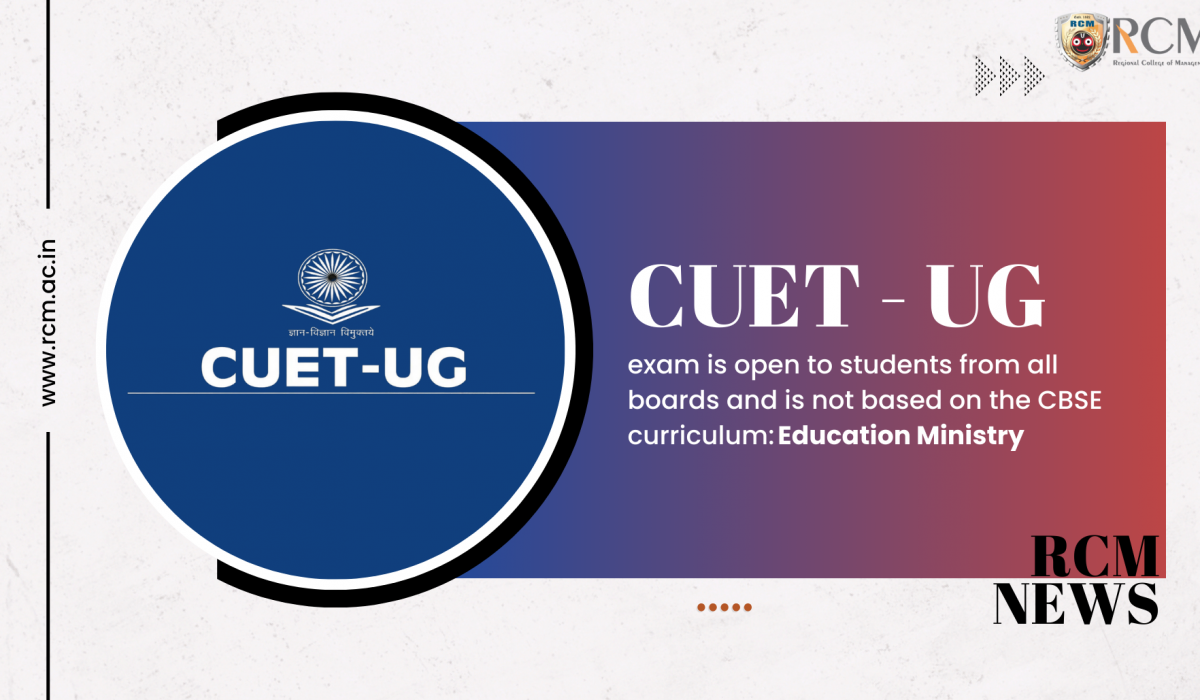 The CUET-UG Exam is Open to Students from all Boards
