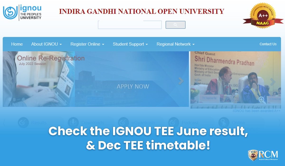 Check The IGNOU TEE June Result And Dec TEE Timetable - Regional ...
