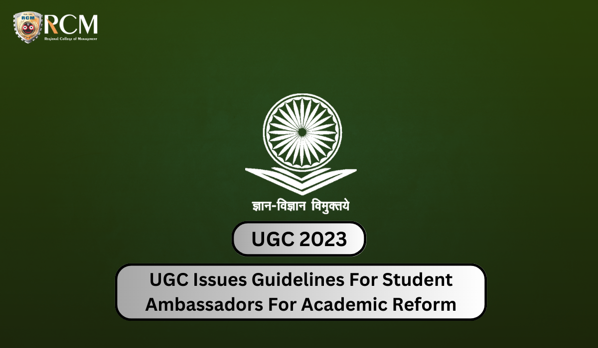 UGC Issues Guidelines For Student Ambassadors For Academic Reform